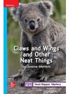 Inspire Science Grade 3, Leveled Reader, Claws and Wings and Other Neat ...