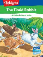 The Timid Rabbit: A Folktale From India